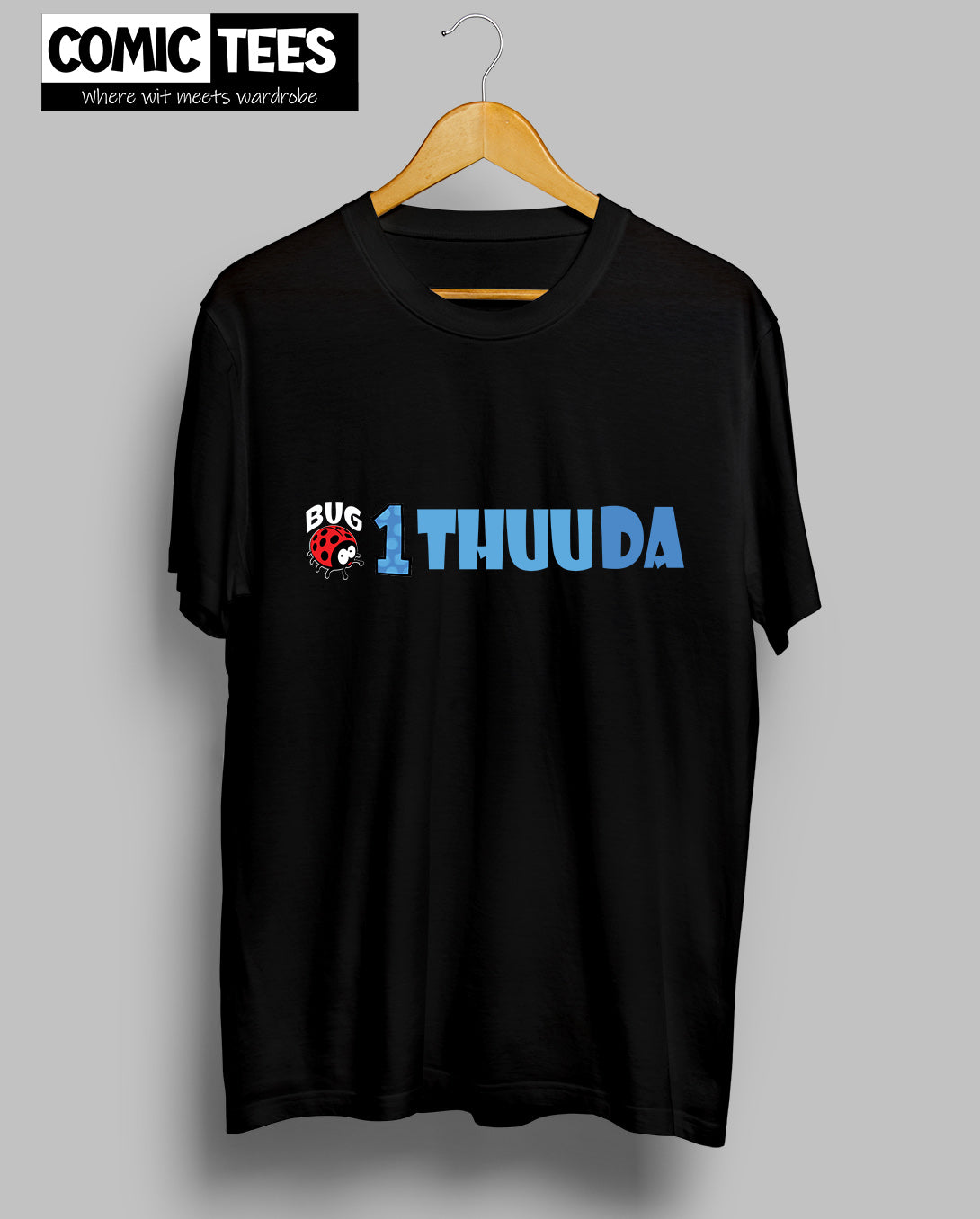 Bug1thudaa/bagavanthuda tshirt – Comic Tees
